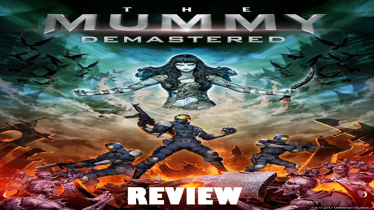 The Mummy Demastered Review (Xbox One, PS4, Switch, Steam) | PC | A ...